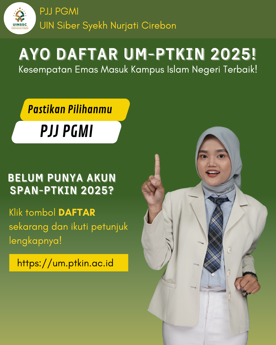 Ayo Daftar UM-PTKIN 2025 di Jurusan PJJ PGMI! - Program Studi PJJ Pendidikan Guru MI UIN Siber ...